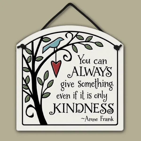 Kindness Plaque | Heart of the Home Inc
